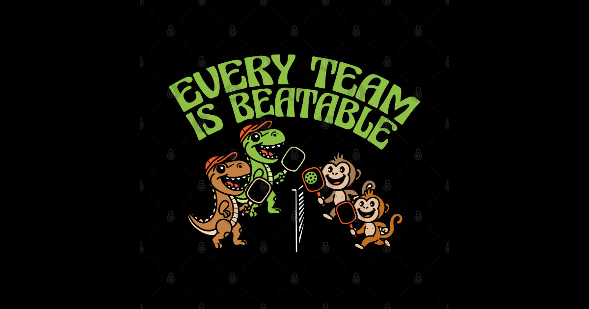 Every team is beatable Pickleball - Pickleball - Sticker | TeePublic