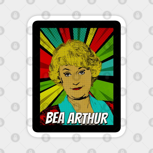 Bea Arthur Golden Girls Pop Art Design Fan Art Bea Arthur Magnet Teepublic