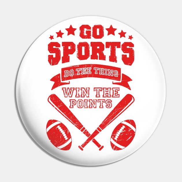 go sports do the thing win the points funny sports shirt for people who ...