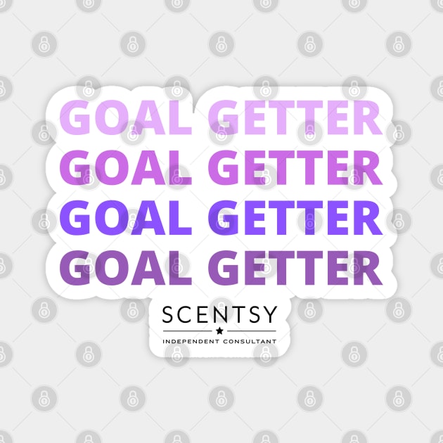 scentsy goal getter motivation quotes - Scentsy - Magnet | TeePublic