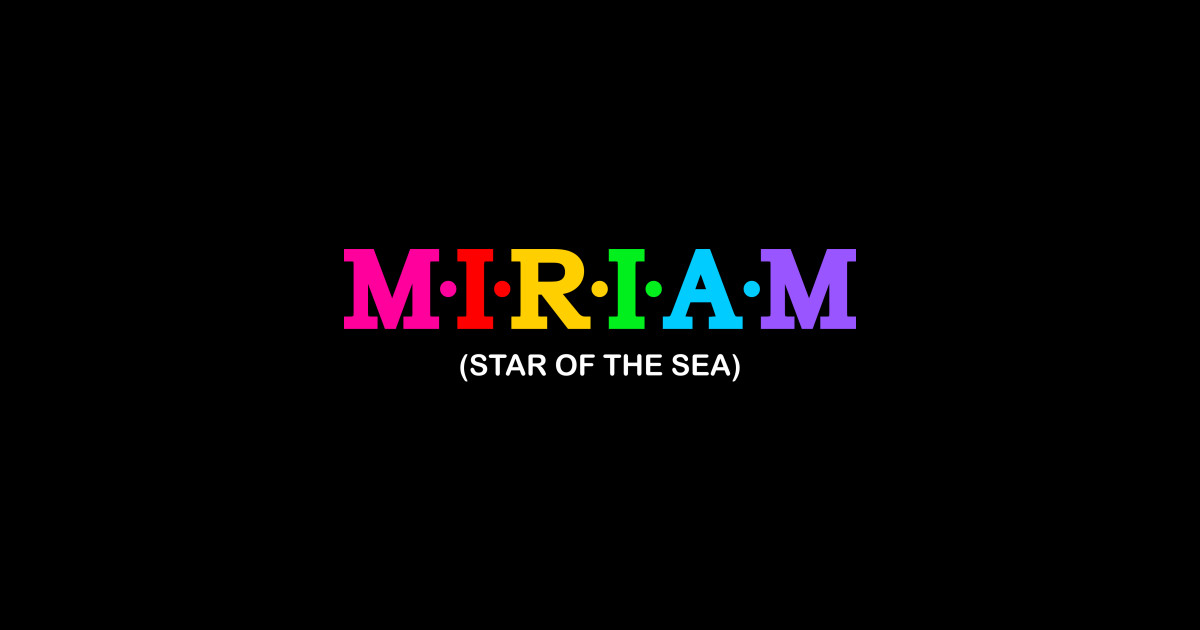 Miriam - star of the sea. - Baby Shower Gifts - Sticker | TeePublic