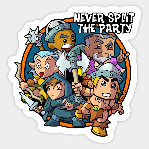 Never Split The Party - Dungeons And Dragons - Sticker | TeePublic