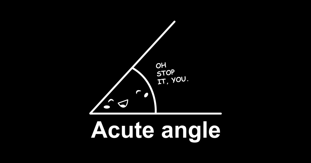 New Meme Acute Angle - Meme - Sticker | TeePublic