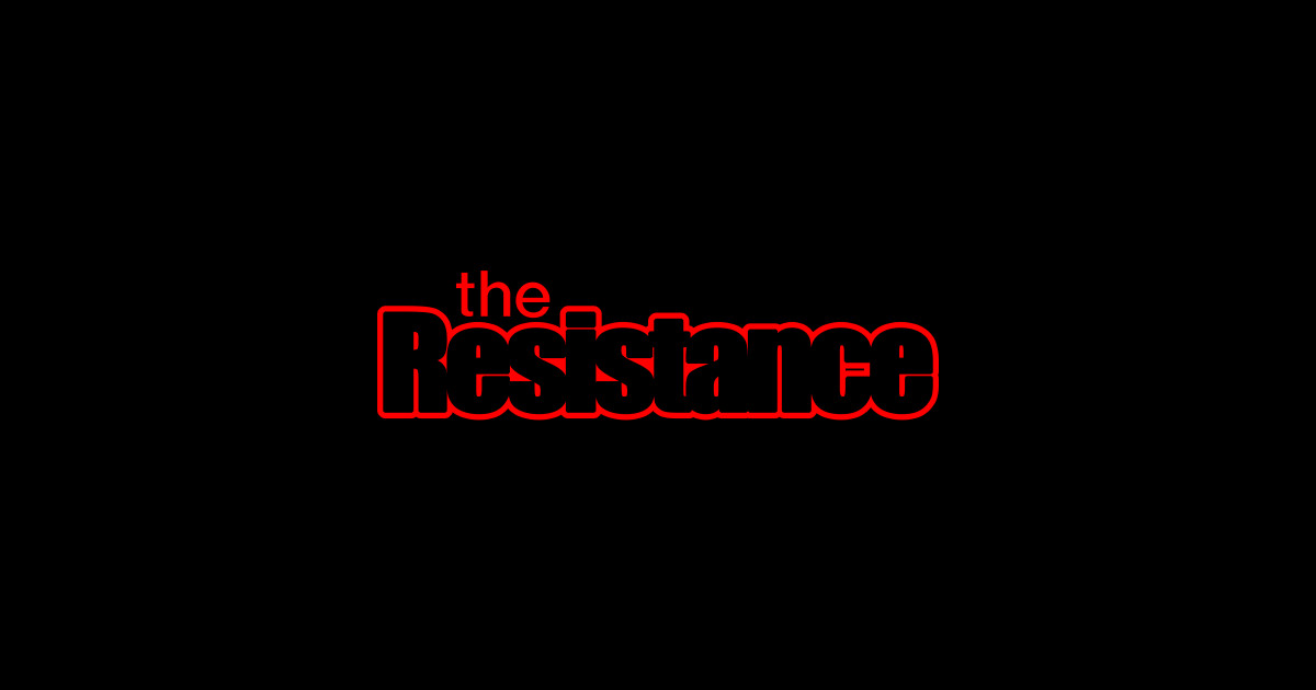 The Resistance - Resistance - Posters and Art Prints | TeePublic