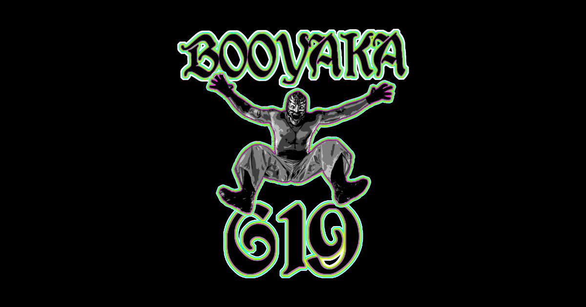 Booyaka 619 - Rey Mysterio - Pin | TeePublic