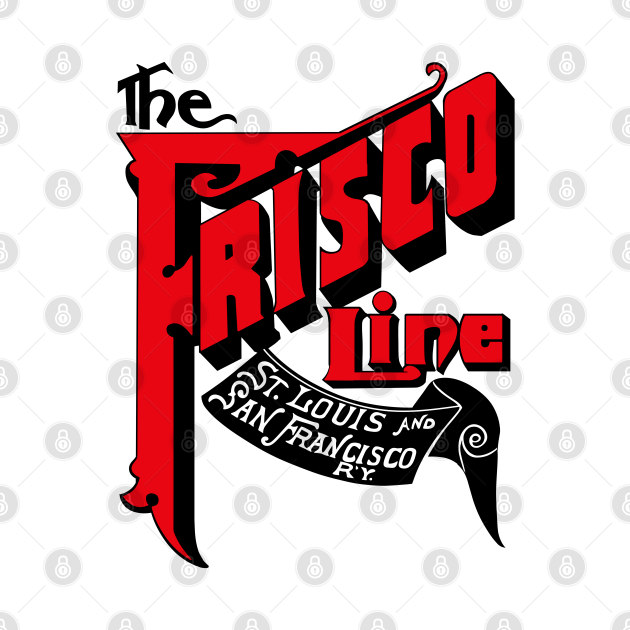 Frisco - Railway -Railroad Vintage Logo - Frisco - T-Shirt | TeePublic