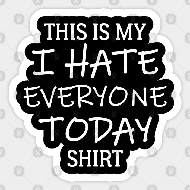 why do i hate everyone today