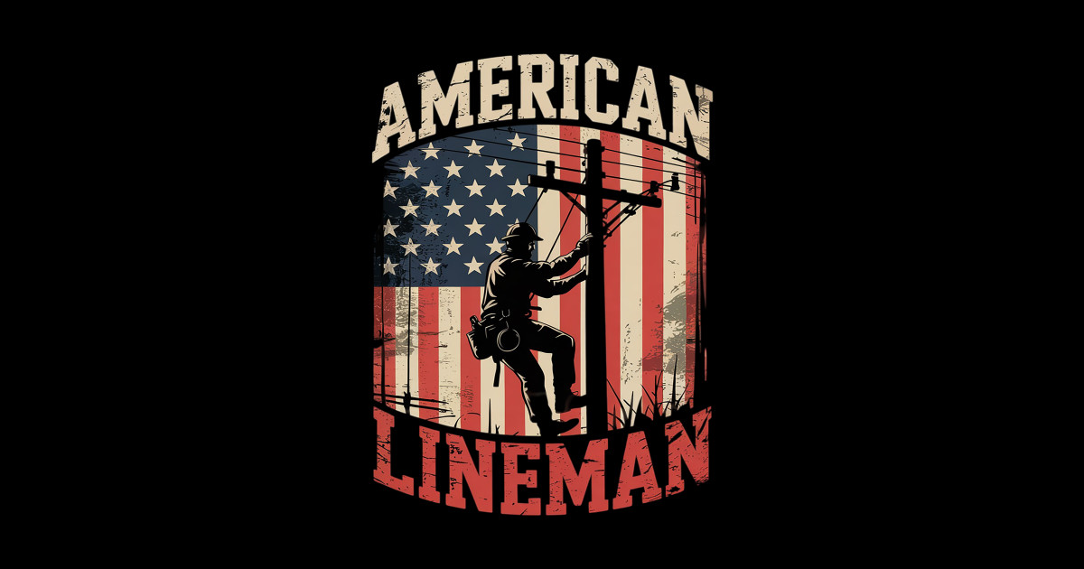 Who love Electric Cable Lineman, Lineman American flag Elect - Who Love ...