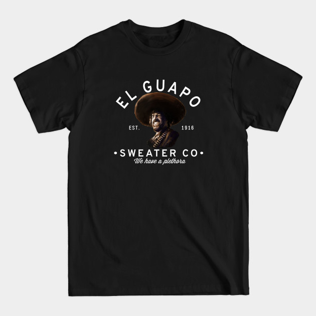 El Guapo Sweater Co. - El Guapo - T-Shirt | 29% OFF Today Sale ...