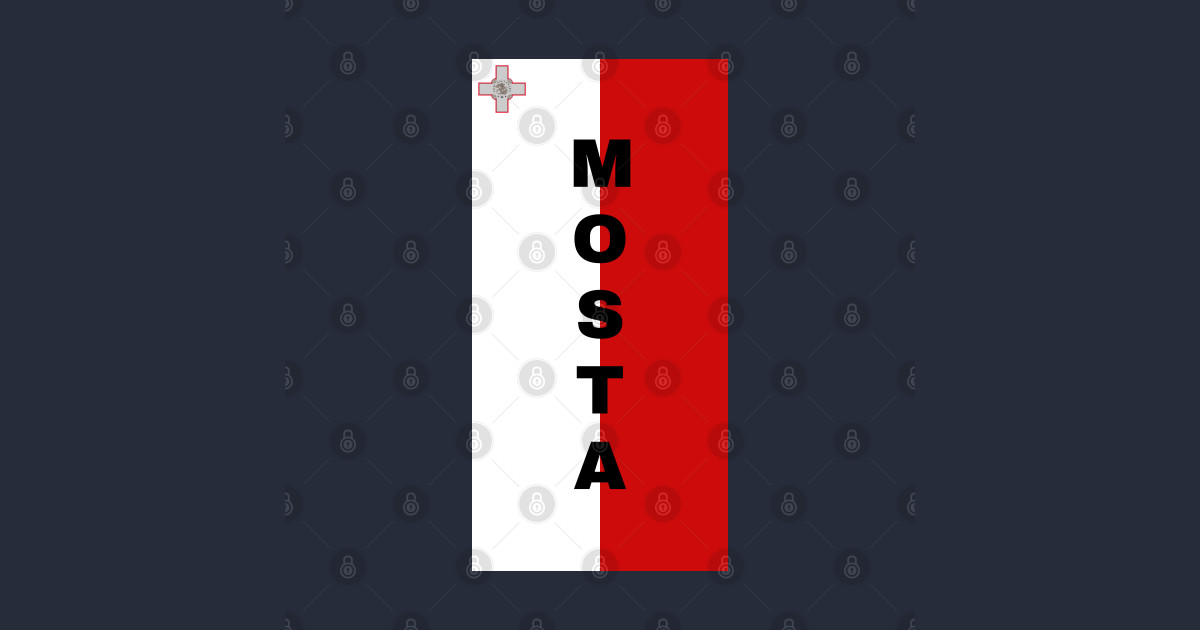 Mosta City in Malta Flag Vertical - Malta Flag - T-Shirt | TeePublic