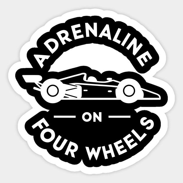 Adrenaline on Four Wheels - Adrenaline On Four Wheels - Sticker | TeePublic