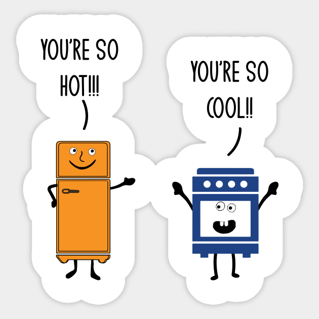 Funny Refrigerator And Oven Chef Cook Pun Jokes Humor - Chef - Sticker ...