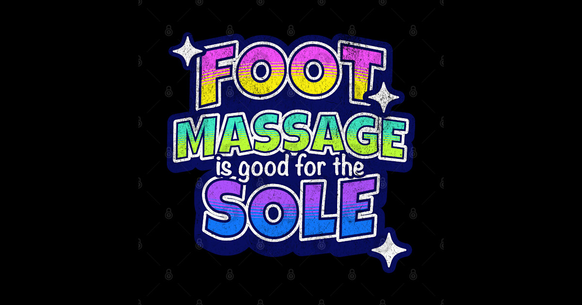 Foot Massage Pun - Massage Therapy - Sticker | TeePublic