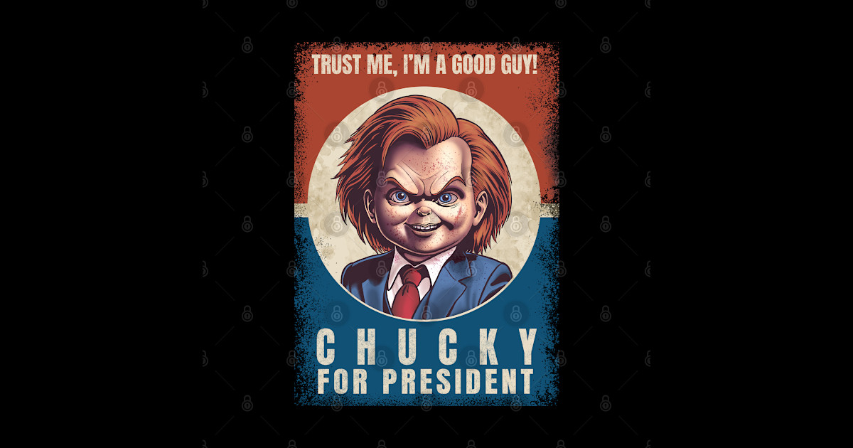 Chucky For President - Chucky - Sticker | TeePublic