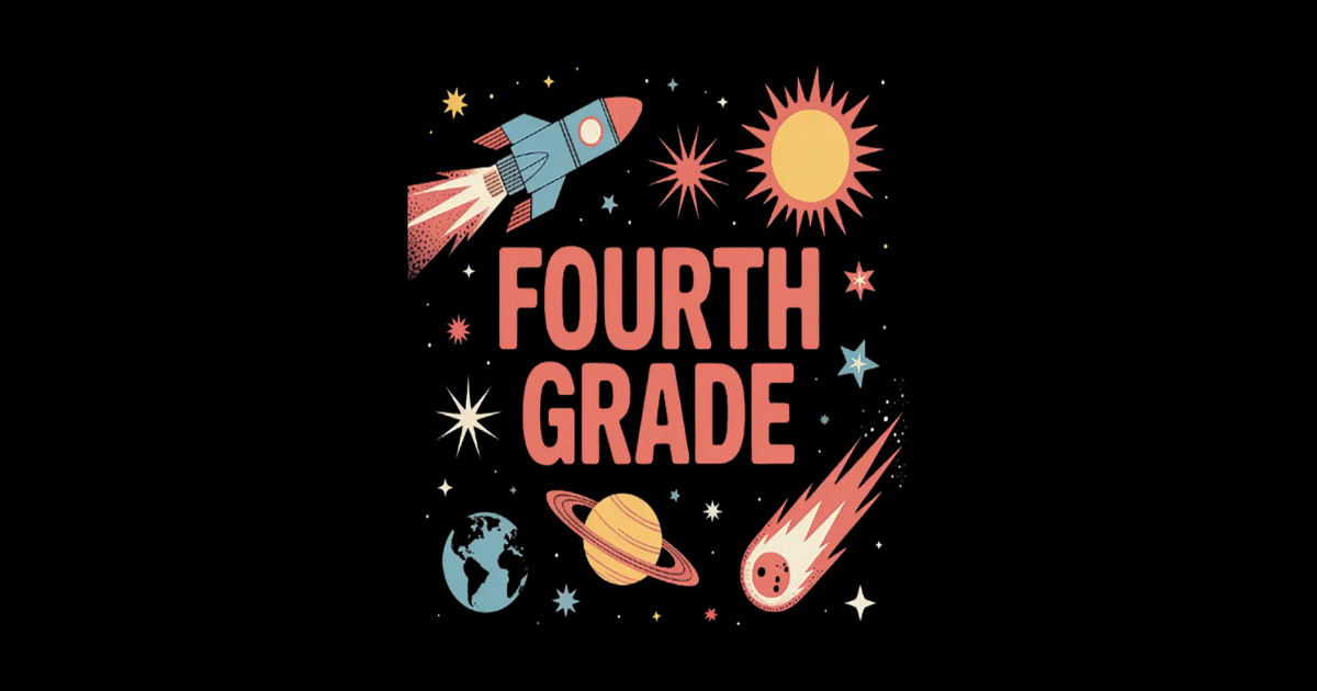 Fourth Grade Rocket Blast Off Outer Space Teacher - Fourth Grade Rocket Blast Off Outer ...