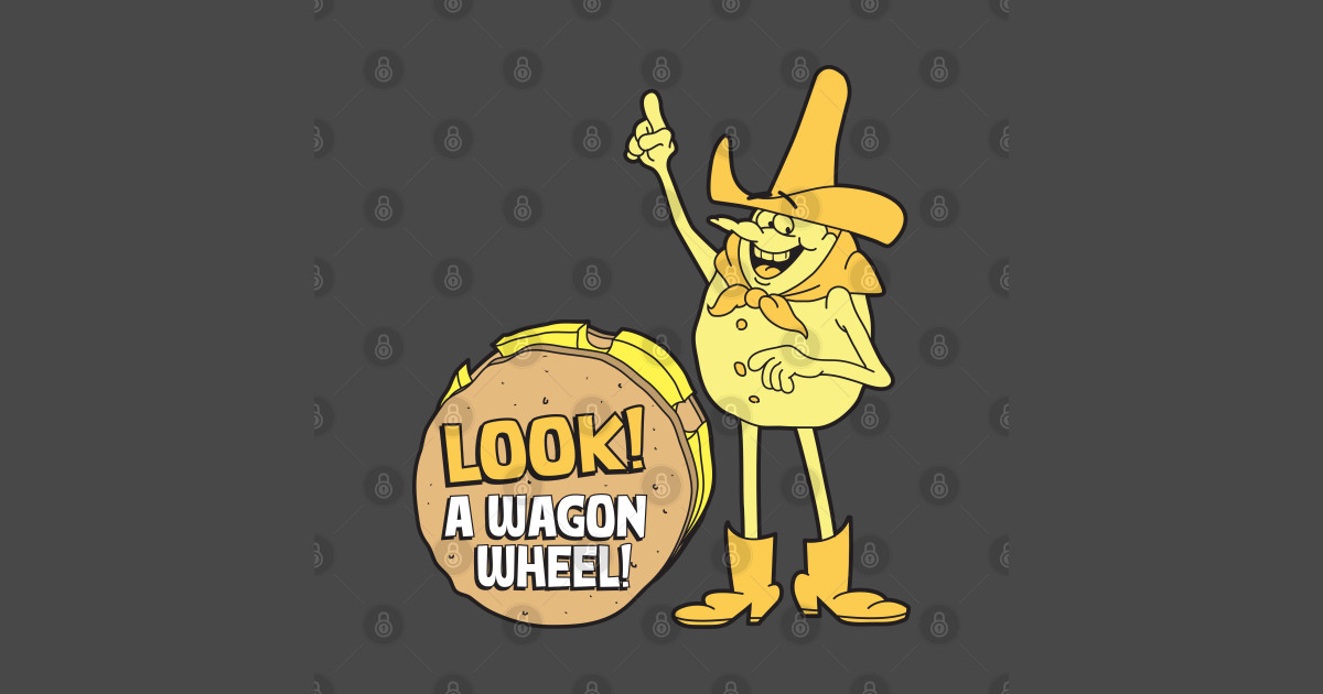 Look A Wagon Wheel - Time For Timer - Retro - T-Shirt | TeePublic