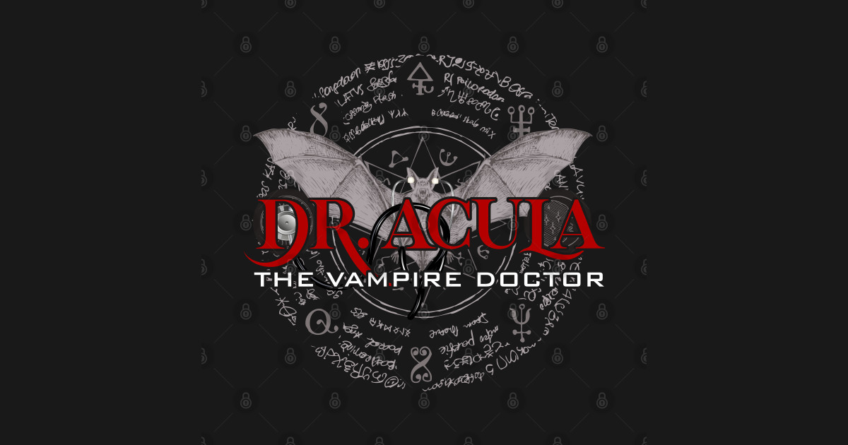 Dr. Acula The worlds first Vampire Doctor - Scrubs - T-Shirt | TeePublic