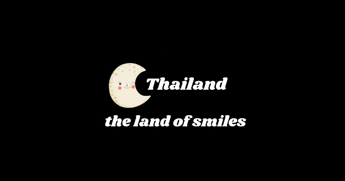 Thaland the land of smailes - Thaland The Land Of Smailes - Sticker ...