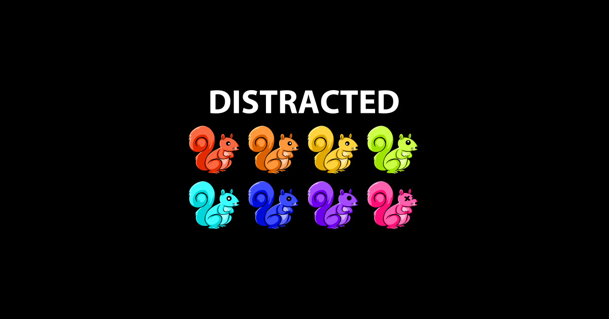 my DiStraCtEd ADHD SQUIRREL brain - funny, cute awareness trendy ...