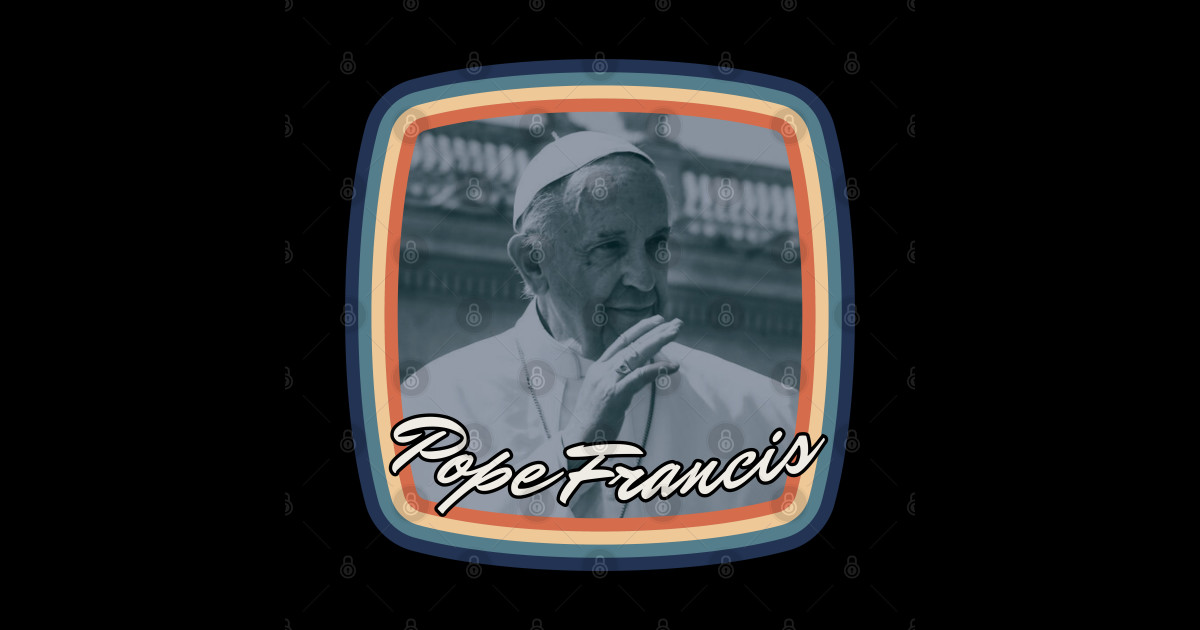 Retro Pope - Pope Francis - Sticker | TeePublic