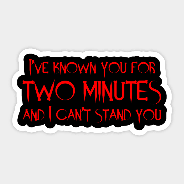 Two Minutes - Buffy The Vampire Slayer - Sticker | TeePublic