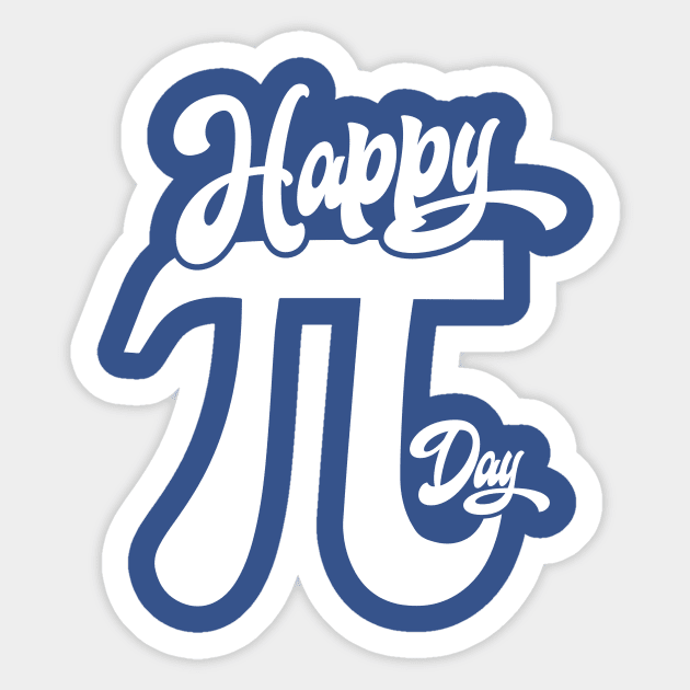 Pi Day – March - Pi Day - Sticker | TeePublic