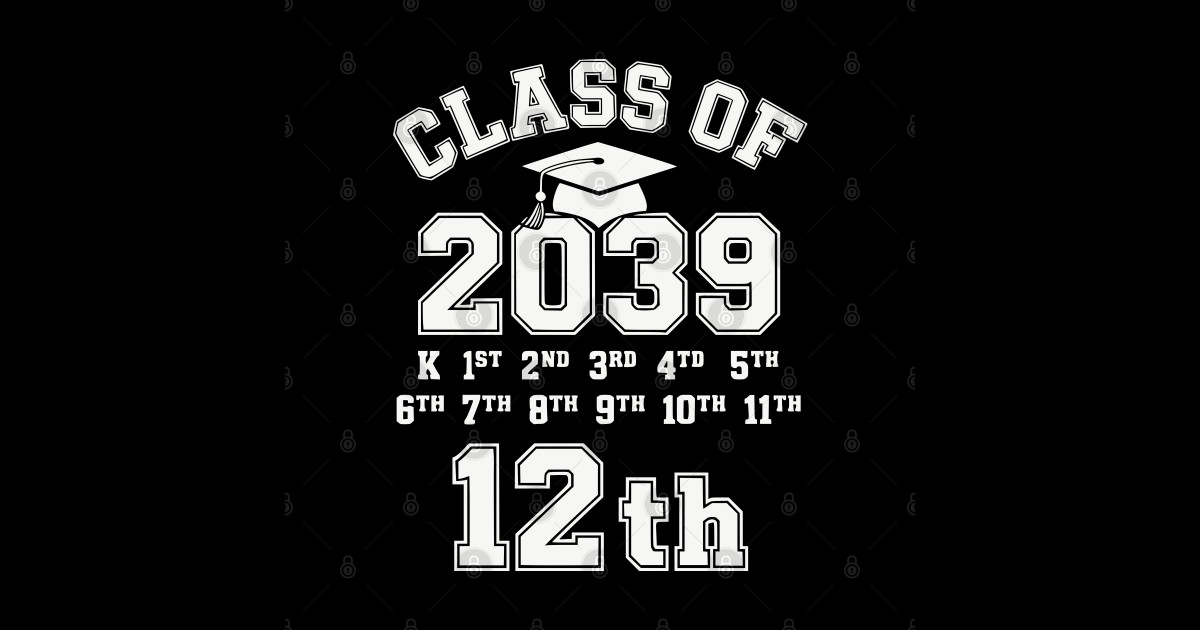 Class of 2039 – Graduation Year Design - Class Of 2039 - Posters and ...