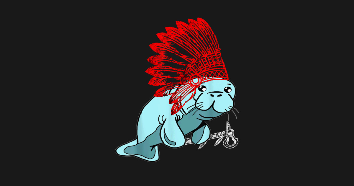 Cute Manatee Native American Indian Chief Manatee Funny Sea Cow Dugong ...
