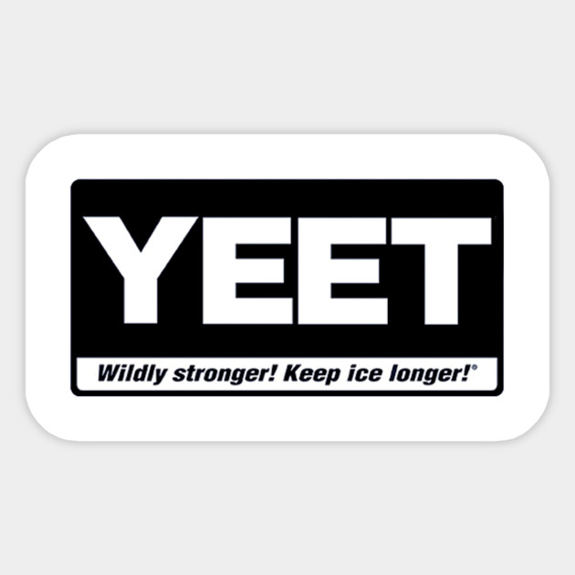 YEET Sticker Decal Yeet 7" Long