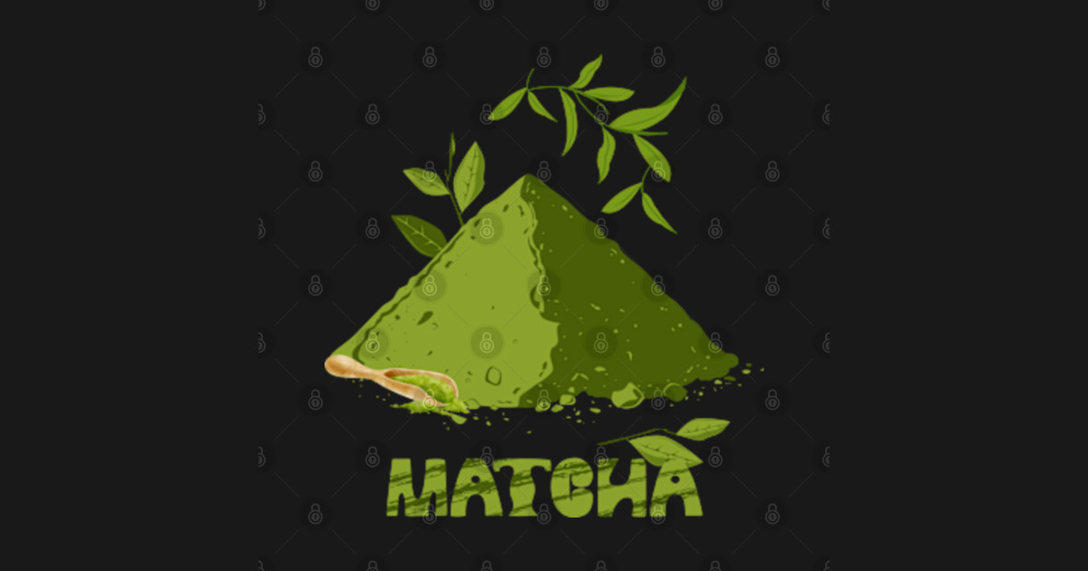 Matcha - Matcha - T-Shirt | TeePublic
