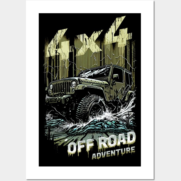 4x4 Mud Adventure - 4x4 Jeep Wrangler - Posters and Art Prints | TeePublic