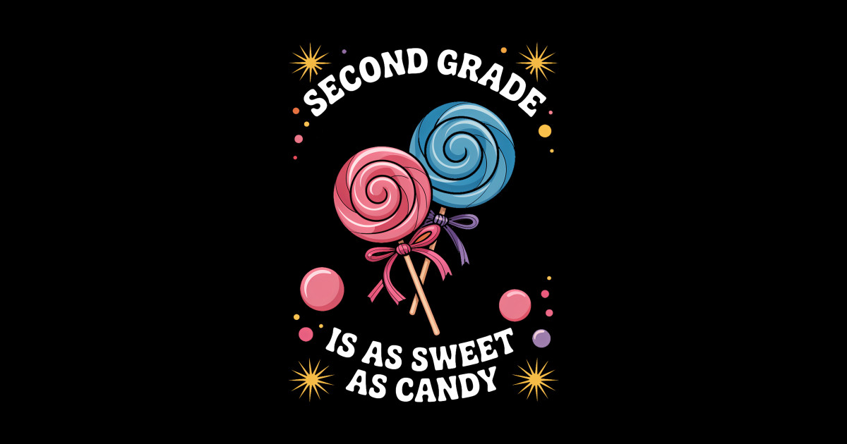 Second Grade Sweet as Candy Groovy Back-to-School Lollipops - Second ...