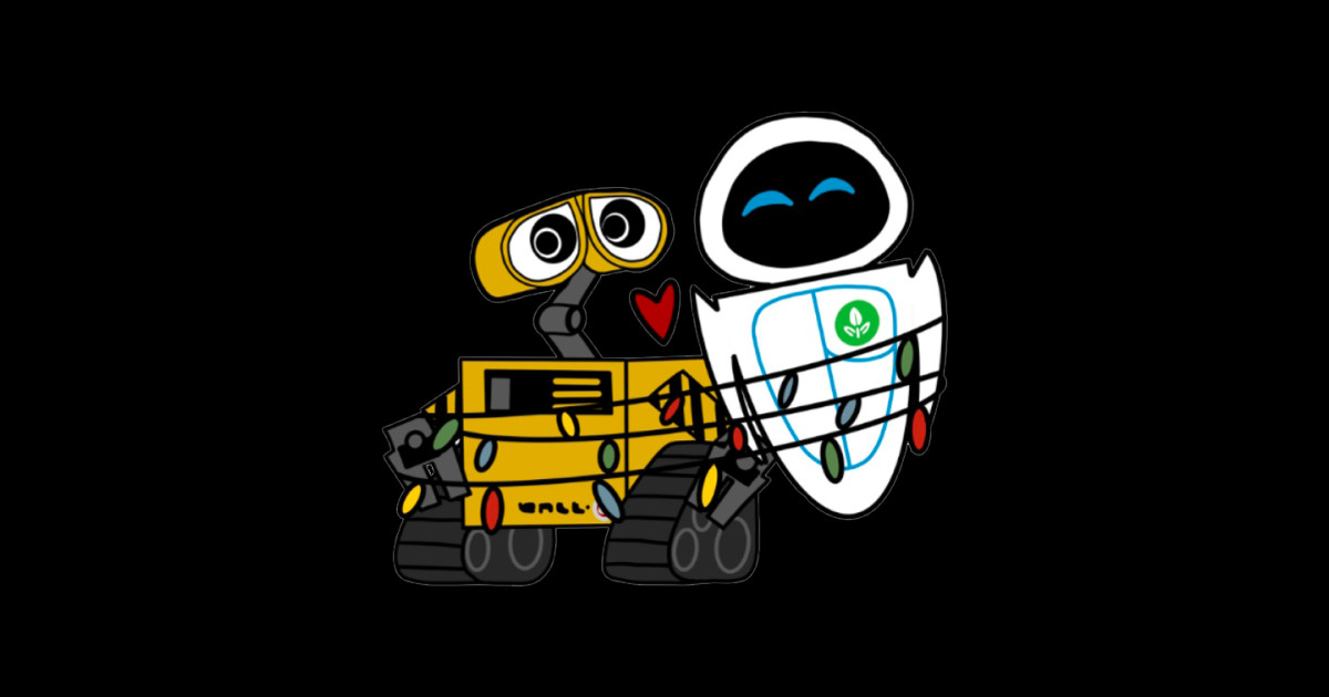 Wall-e & Eve - Wall E - Sticker | TeePublic
