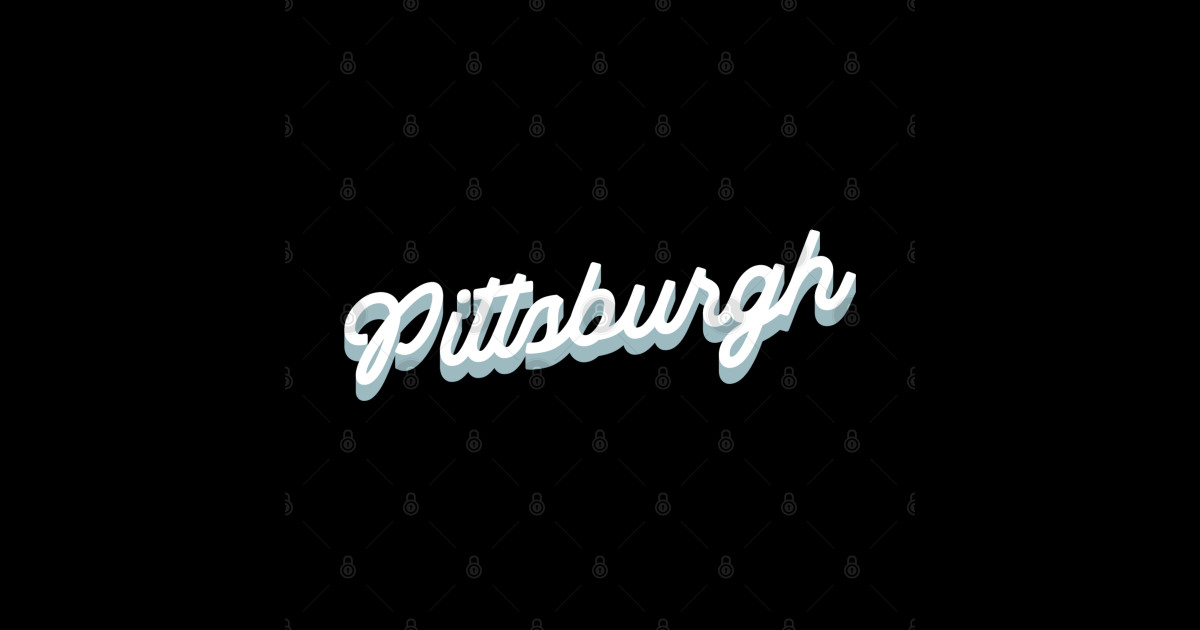 Pittsburgh cursive script - Pittsburgh - Posters and Art Prints | TeePublic