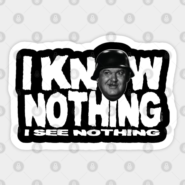 I KNOW NOTHING! - Hogans Heroes - Sticker | TeePublic