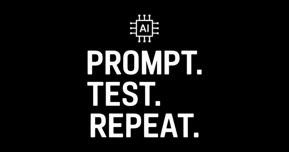 Prompt Test Repeat Coding AI Enthusiast - Prompt Test Repeat Coding Ai ...