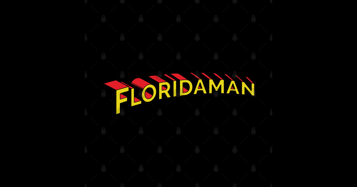Florida Man - Florida - Sticker | TeePublic