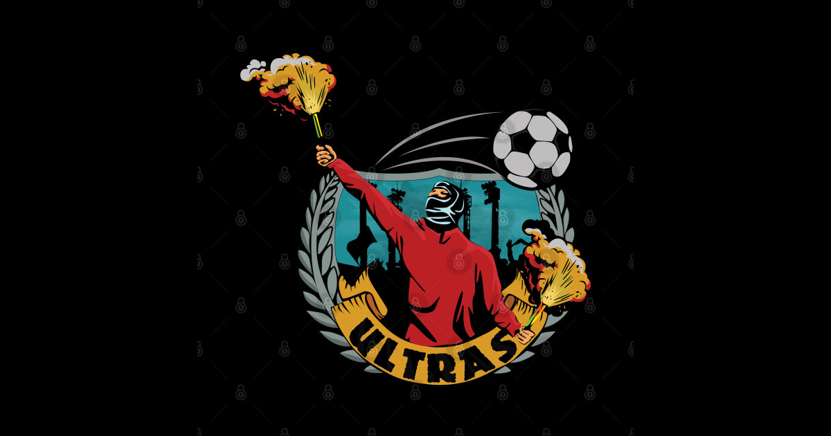 Football Ultras - Ultra - Sticker | TeePublic