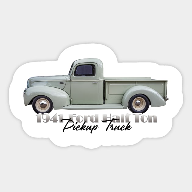 1941 Ford Half Ton Pickup Truck - 1941 Ford Half Ton Pickup Truck ...