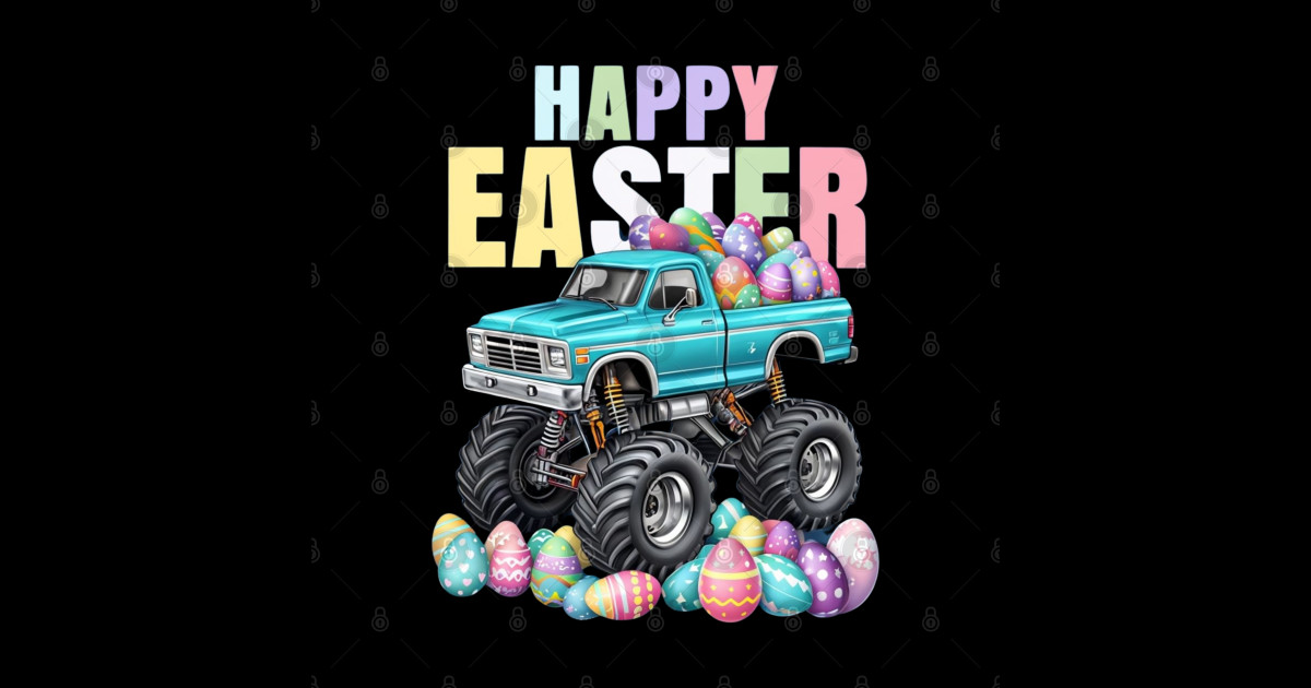 Boys Happy Easter Monster Truck Easter Eggs Toddler - Happy Easter ...