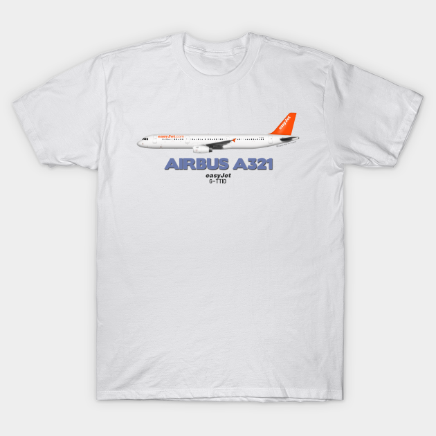 Airbus A321 - easyJet - A321 - T-Shirt | TeePublic