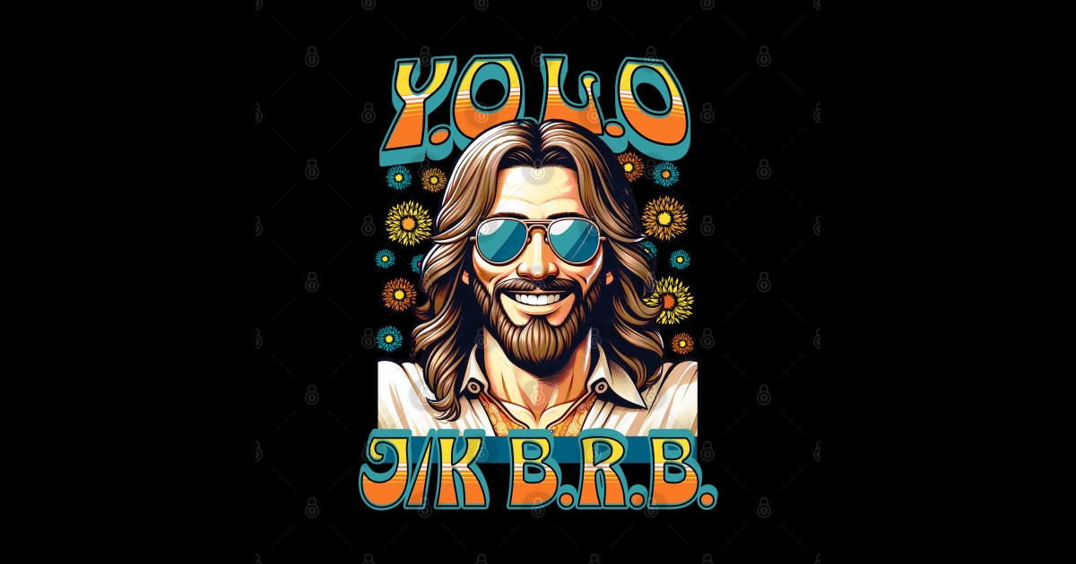 YOLO Jesus J/K BRB Unisex Shirt, Funny Jesus Shirt, Humor Easter Tee ...