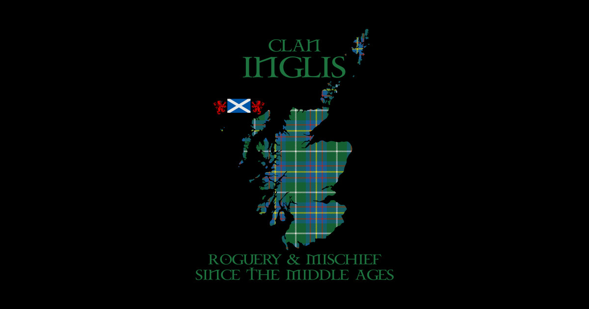 Clan Inglis tartan Scotland map Saltire flag and lion rampant scottish ...