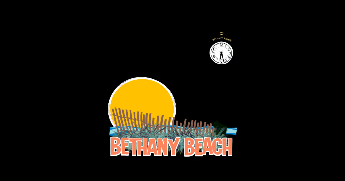 Bethany Beach Clock - Bethany - Sticker | TeePublic