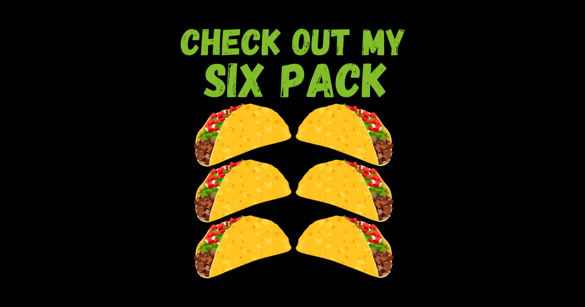 Check out my six pack - Check Out My Six Pack - Sticker | TeePublic