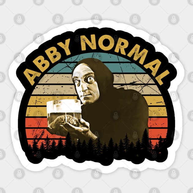 Abby Normal - Young Frankenstein - Sticker | TeePublic