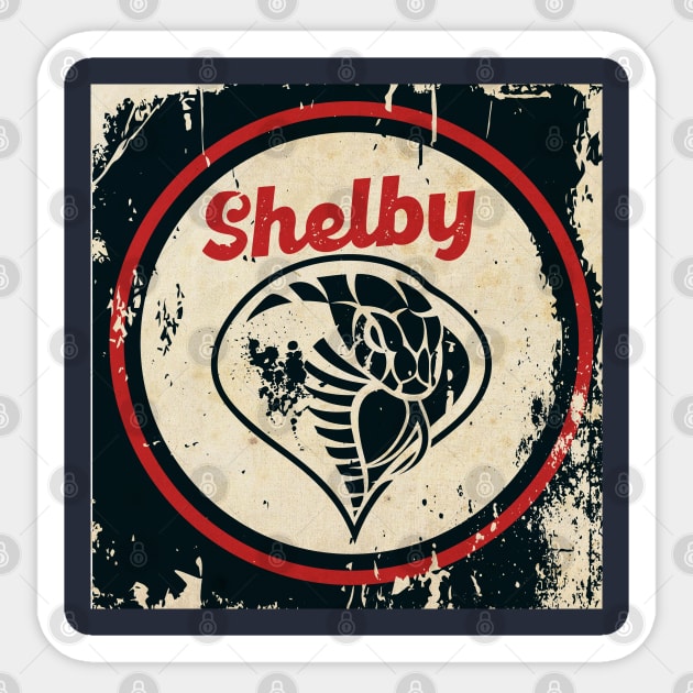 Vintage Racing Car Sign - Shelby Lover - Sticker | TeePublic