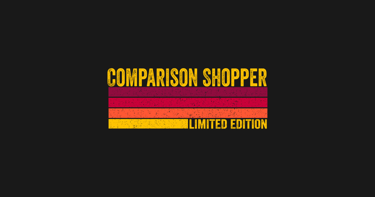 Comparison Shopper - Comparison Shopper - T-Shirt | TeePublic