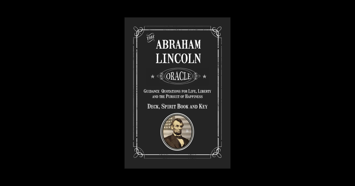 THE ABRAHAM LINCOLN ORACLE by: Loren Marks - Abraham Lincoln - Sticker ...