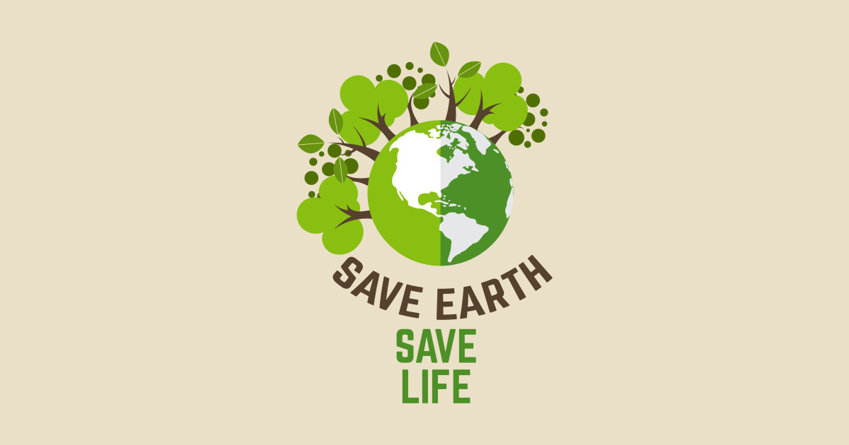 Save the earth save life - Earth - Sticker | TeePublic